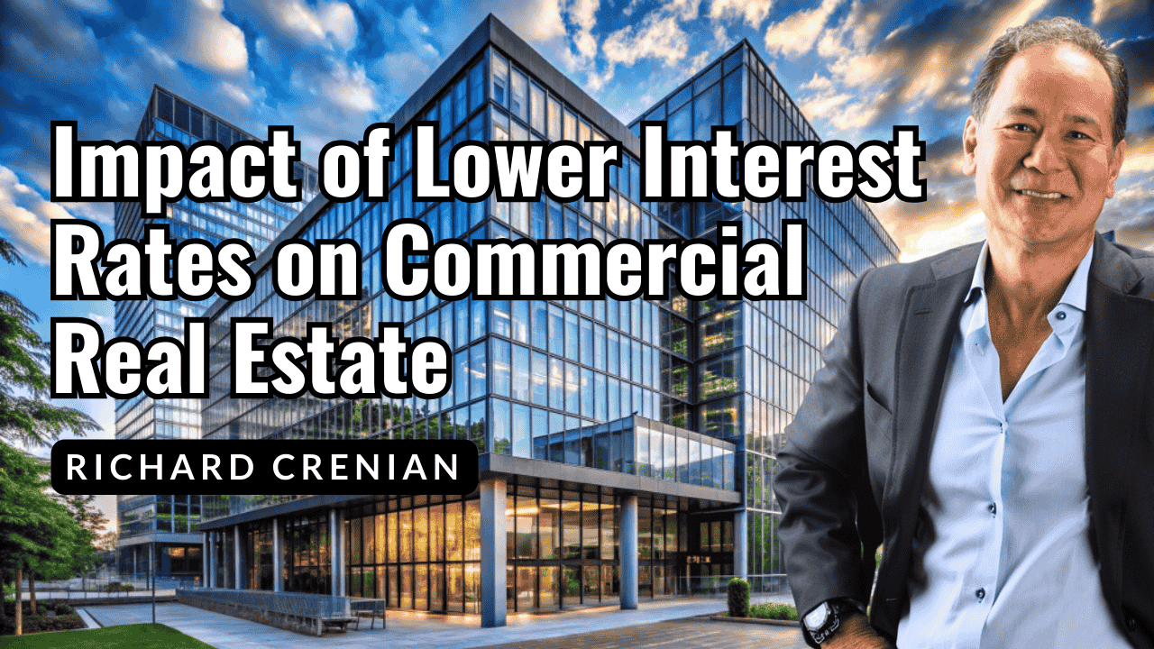 The Impact of Lower Interest Rates on Commercial Real Estate ...